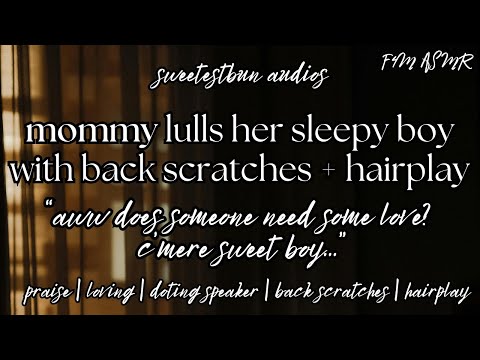♡ girlfriend lulls her sleepy boy with back scratches + hair play ♡  (F4M) | ASMR | Girlfriend Audio