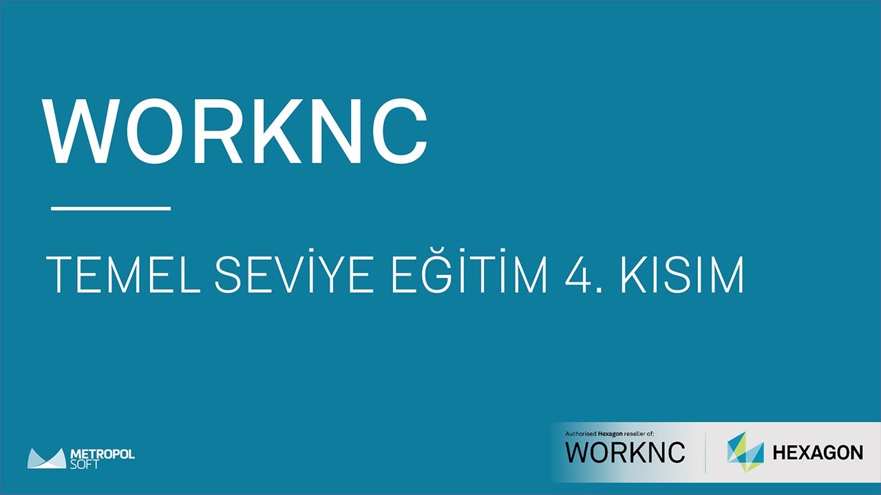 WORKNC Temel Seviye Eğitim 4. Kısım | Metropolsoft - YouTube