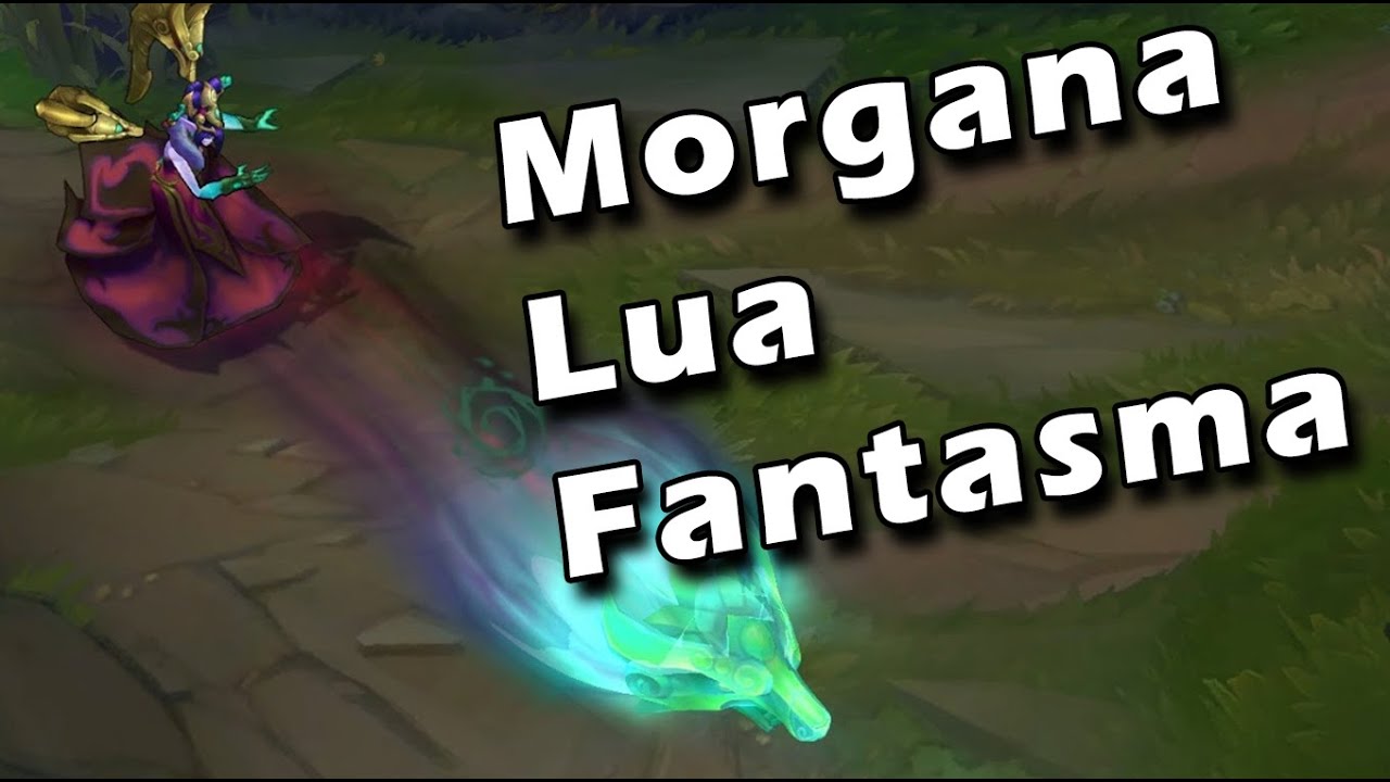 Morgana Espectro Lunar (Anteriormente: Lua Fantasma) - Spotlight (Pré ...