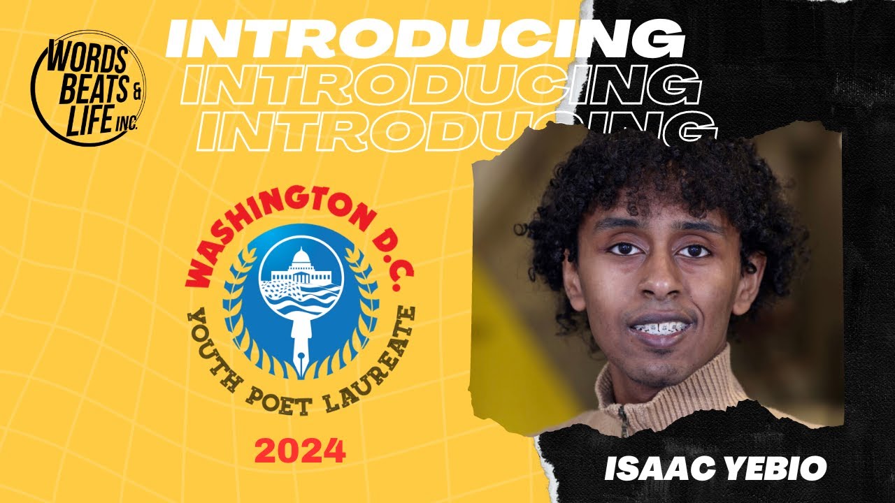 ISAAC YEBIO | 2024 Washington DC Youth Poet Laureate - YouTube