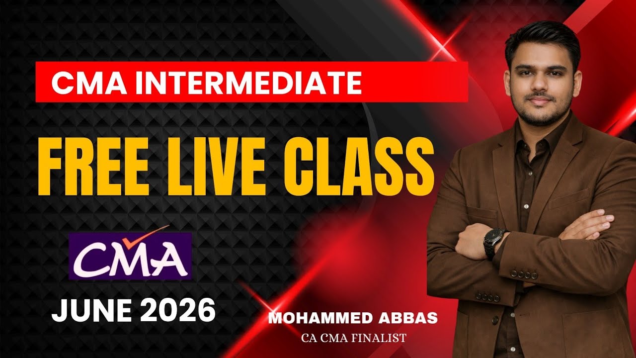 CMA Intermediate Free Live Class(English)🔥 – June 2026 Batch - YouTube