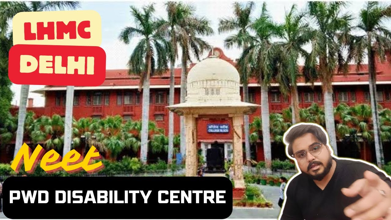 PWD Disability Centre Lady Hardinge Medical College Verification ...