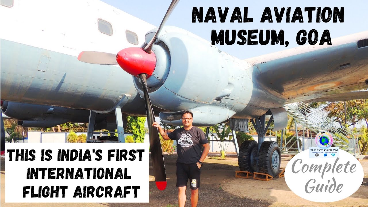 Naval Aviation Museum Goa | Complete Guide - Tickets, Timings | Places ...