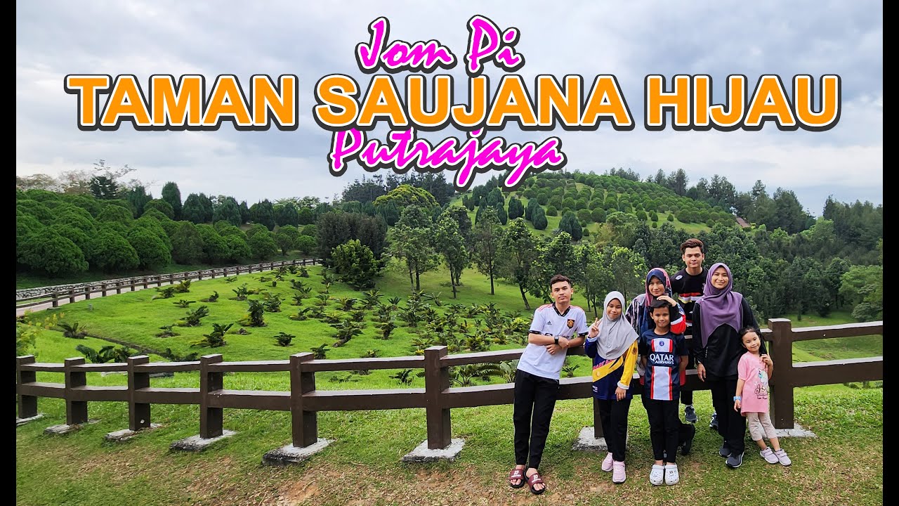 Riadah: Taman Saujana Hijau | Putrajaya | 2023 - YouTube