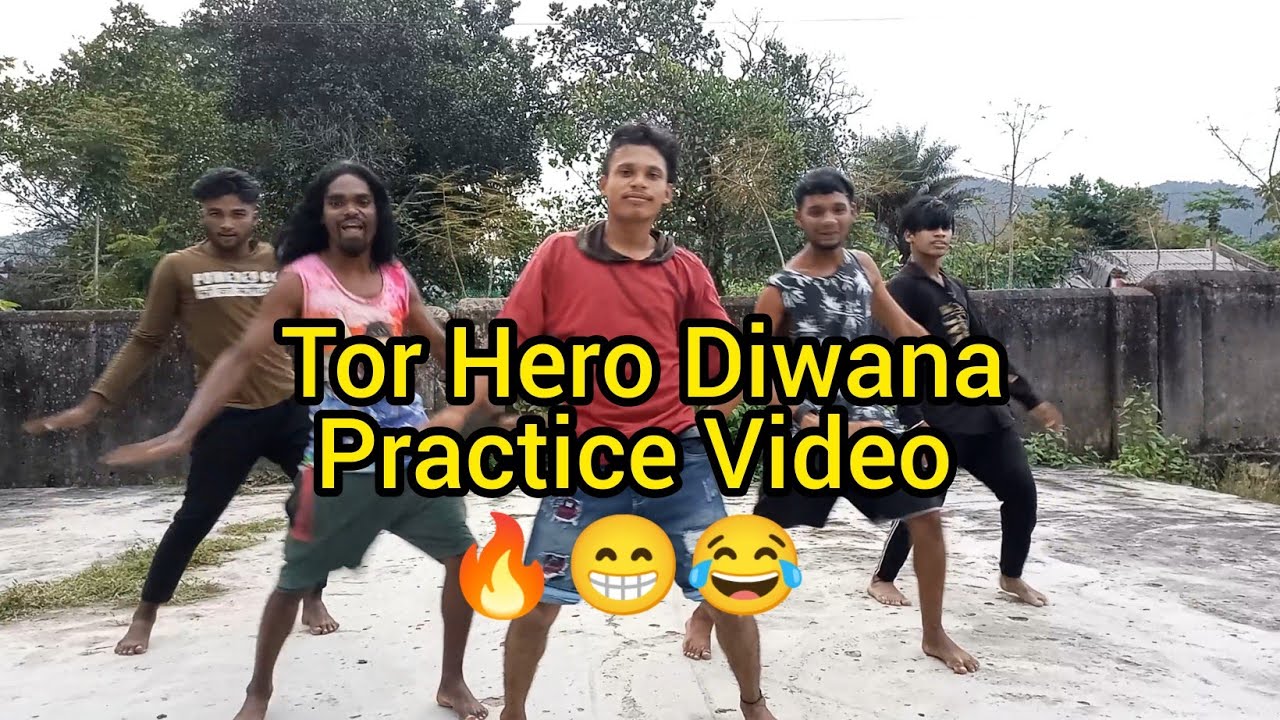 Tor Hero Diwana Practice Video 😁 🔥 - YouTube