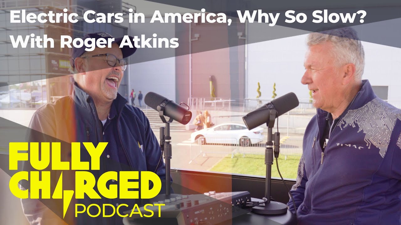 Electric Cars in America, Why So Slow? With Roger Atkins? | The PLUS ...