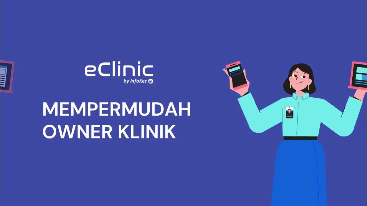 eClinic by Infokes Indonesia - YouTube