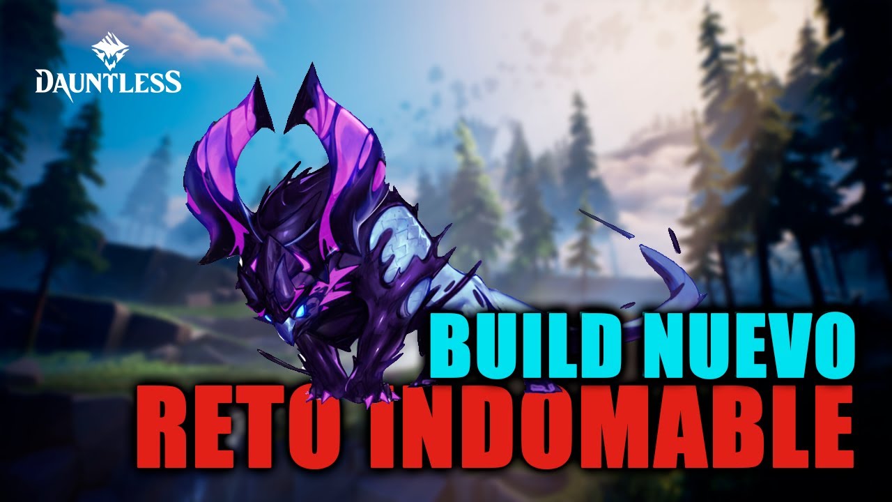 BUILD NUEVO RETO INDOMABLE DEL KOSHAI UMBRIO | DAUNTLESS - YouTube
