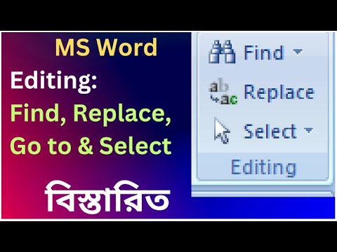 Editing: Find, Replace, Go to & Select Option in MS Word - YouTube