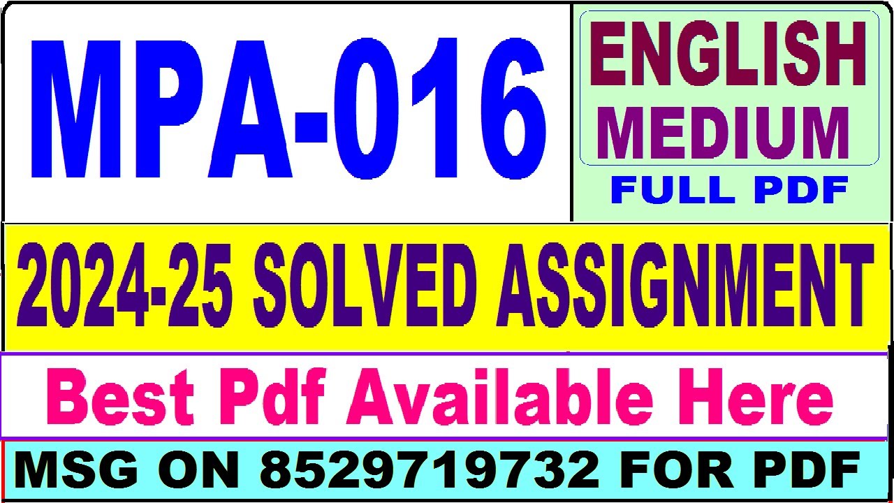 MPA 016 solved assignment 2024-25 || mpa 016 solved assignment 2025 in English || ignou mpa16 ...