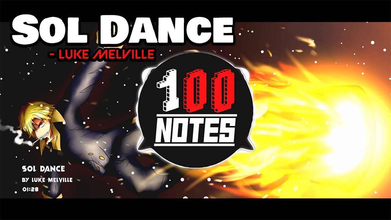 Sol Dance - Luke Melville [100notes] - YouTube