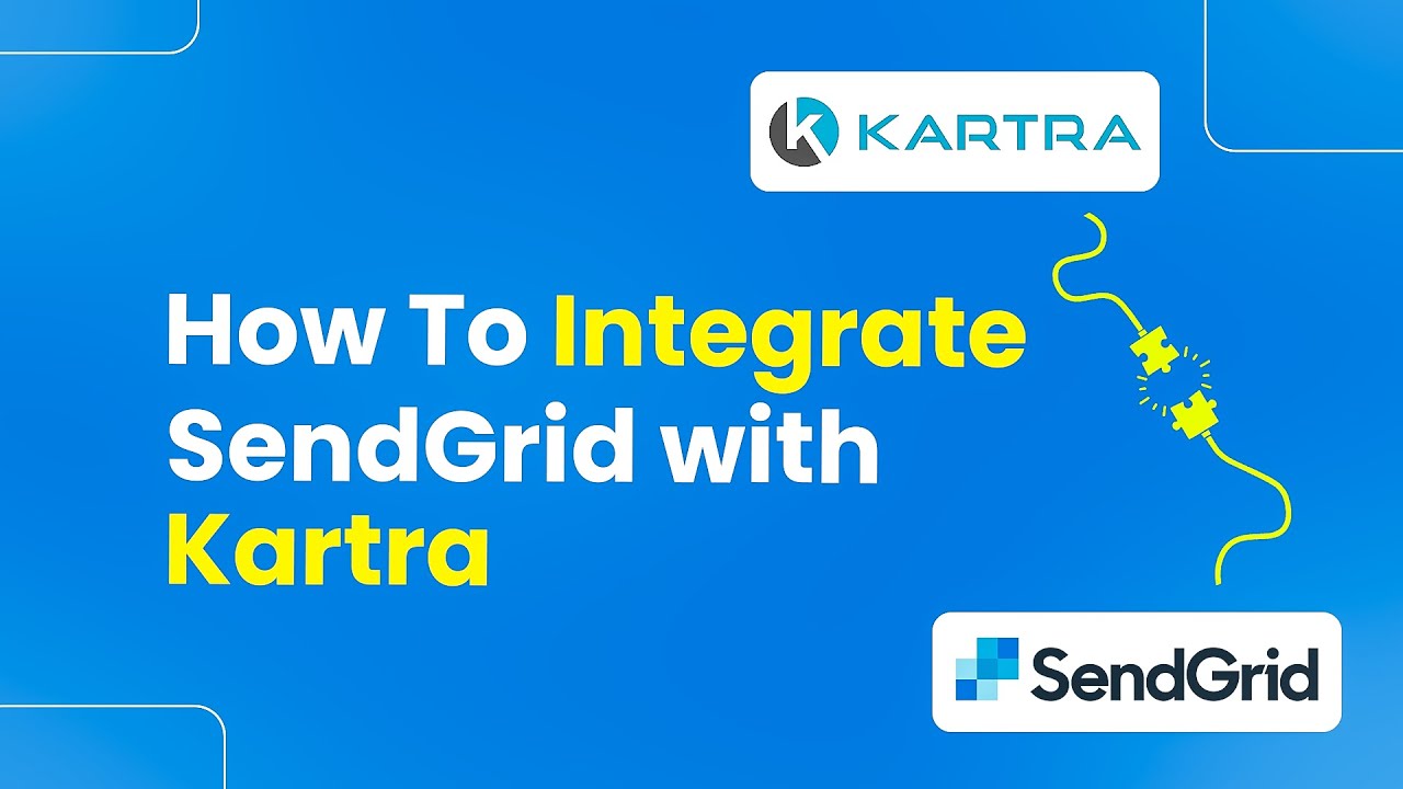 How to Integrate SendGrid with Kartra (Connect SendGrid To Kartra Easily) - YouTube