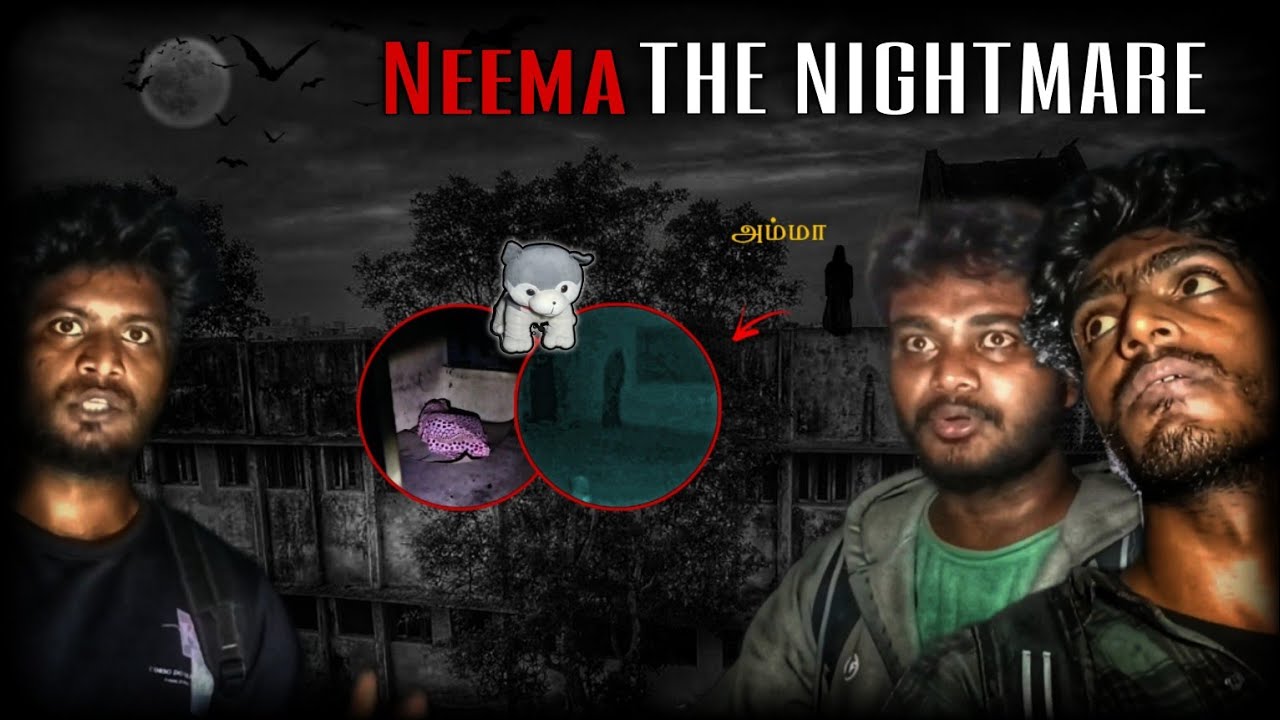 NEEMA - The Nightmare ( Horror - Thriller Video ) ft. @PeacelyPrasanth ...
