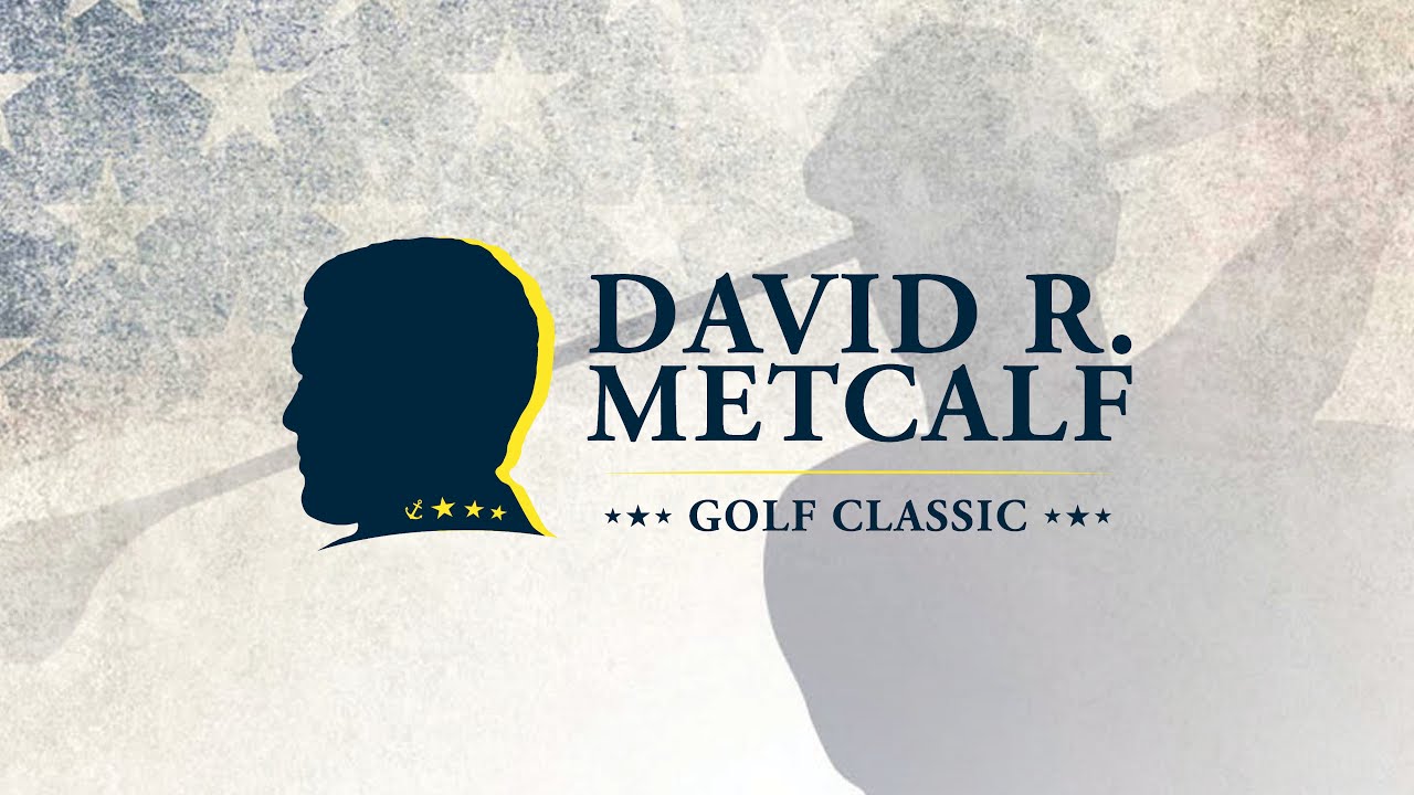 David R. Metcalf Golf Classic 2021 With Featured Speaker Former Navy ...