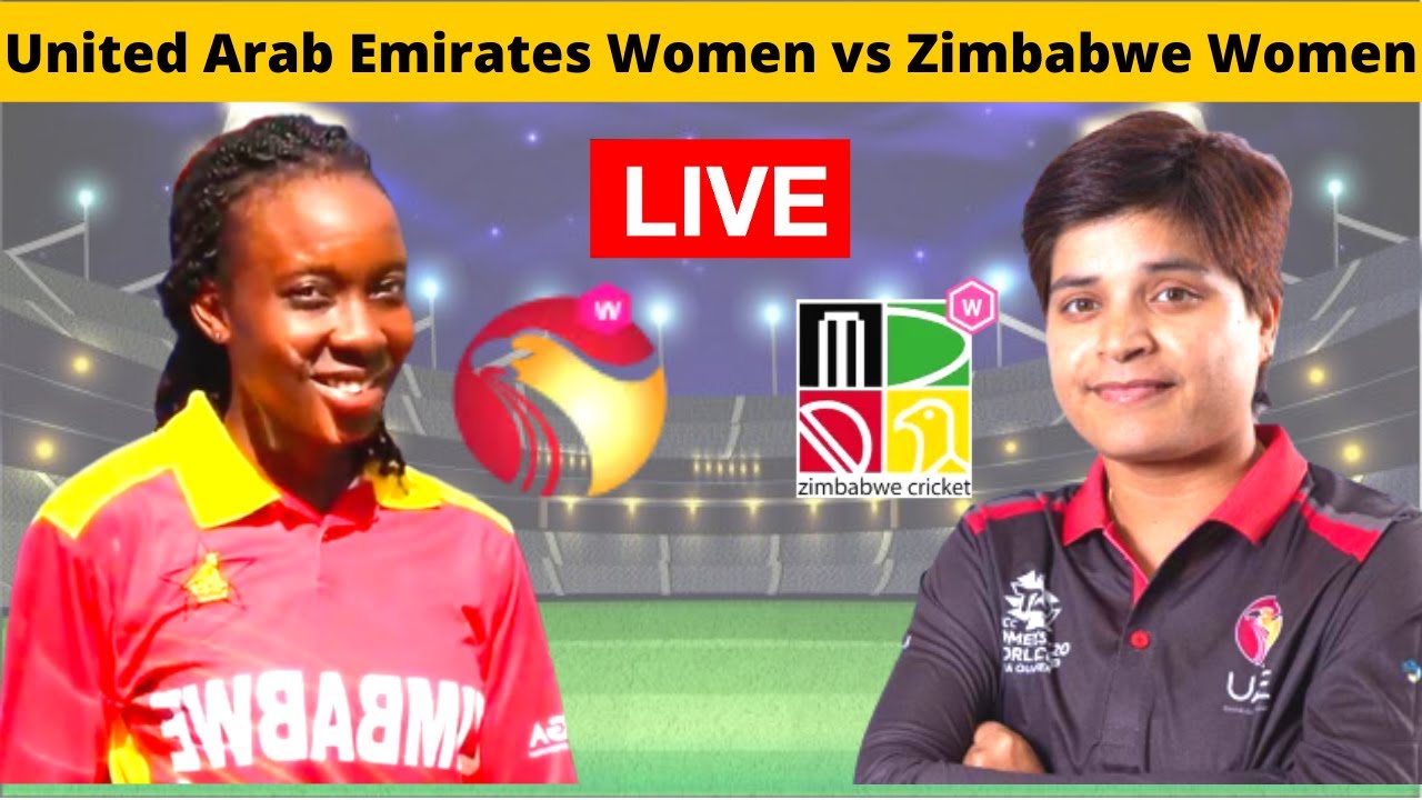 🔴LIVE : United Arab Emirates Women vs Zimbabwe Women | UAE W vs ZIM W ...