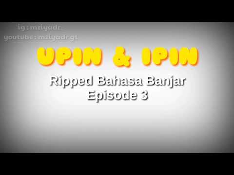 Upin dan Ipin RIP Banjar - Raja Bokep Episode 3
