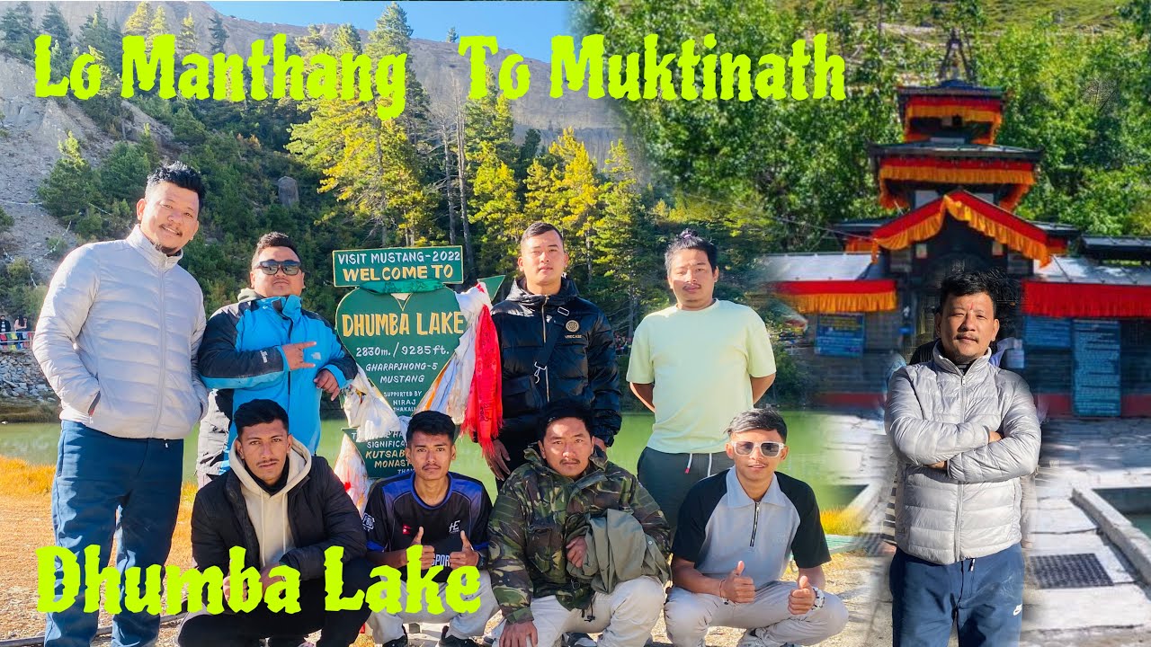 Lo Manthang To Muktinath || Dhumba Lake & Marfa Jerry Galli || Day-3 ...
