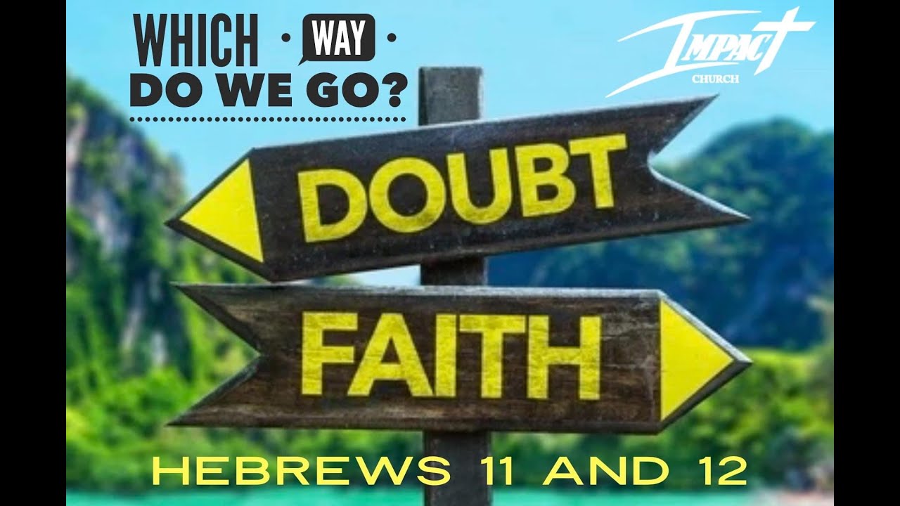 Overcoming Doubt - Which Way Do We Go? - Sunday Live 07/02/23 - YouTube
