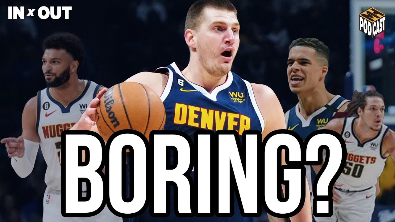 The Nuggets are boring?? | Minor In Hoops | In and Out - YouTube