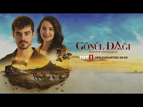 Gönül Dağı Orjinal Dizi Müzikleri - Güne yaz aşkını