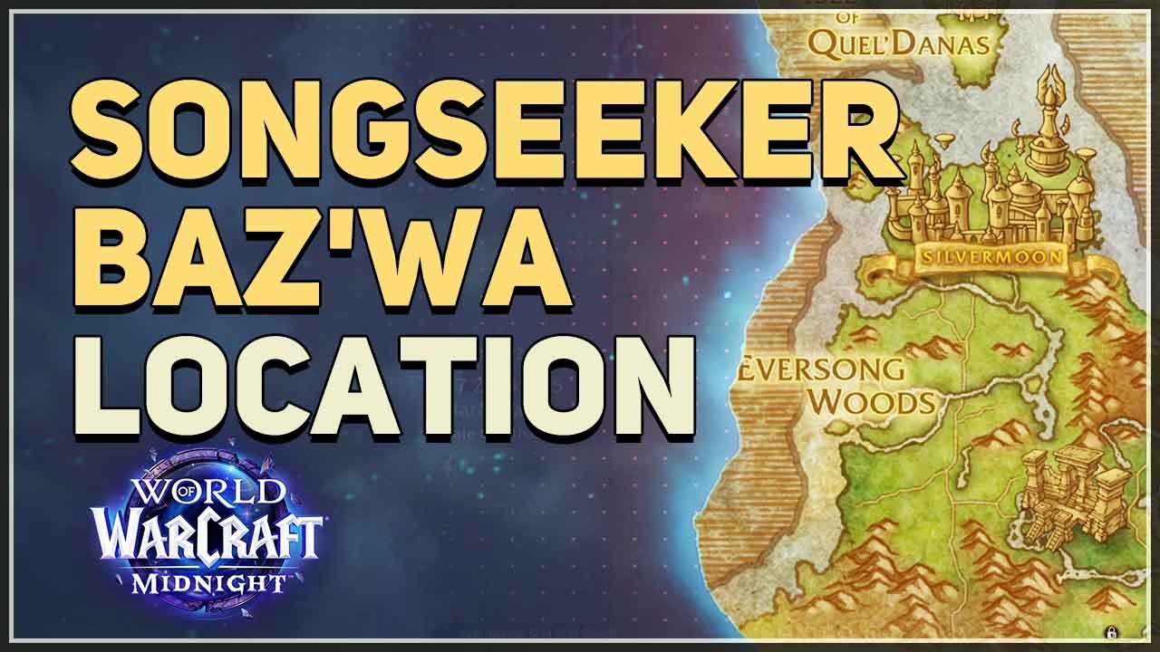 Songseeker Baz'wa Location WoW - YouTube