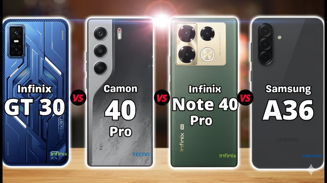 Infinix GT 30 5G vs Tecno Camon 40 Pro vs Infinix Note 40 Pro Plus vs ...