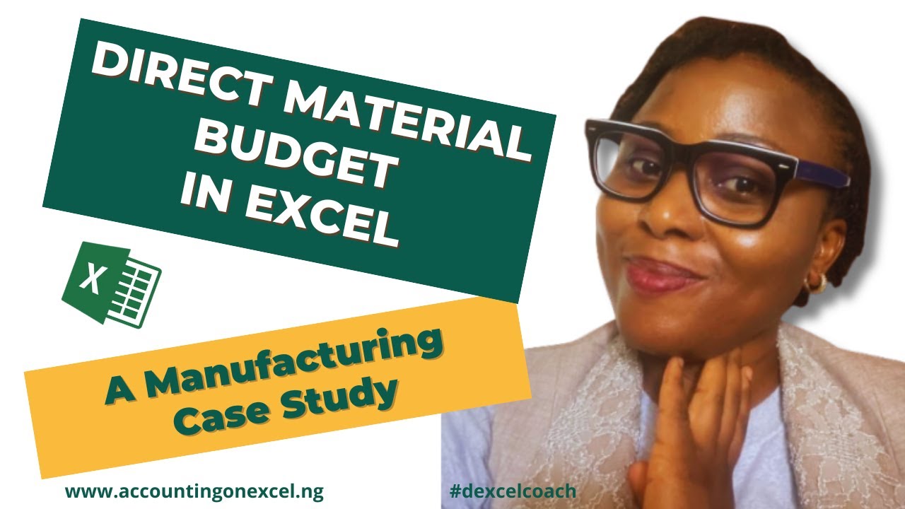 👉Part 3: Direct Material Budget in Excel | Material Usage & Purchase ...