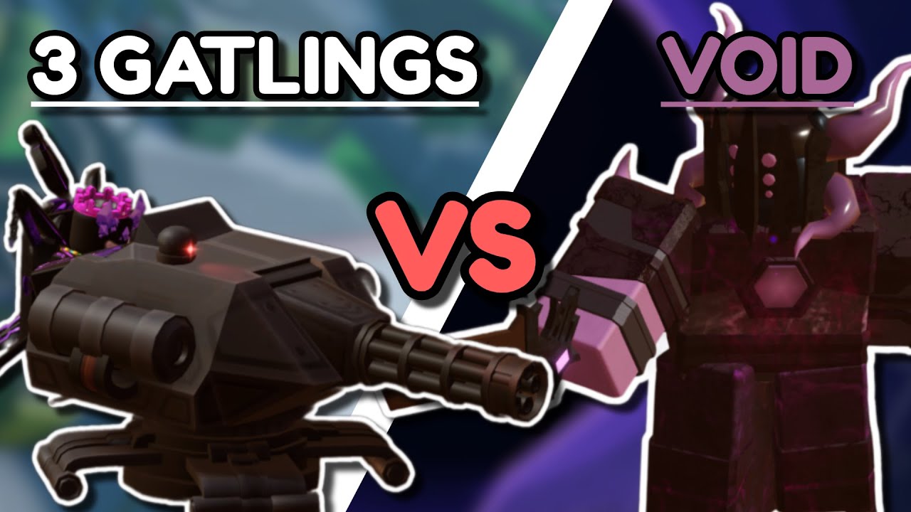 3 Gatling Guns vs Void Reaver... | Roblox Tower Defense Simulator TDS ...