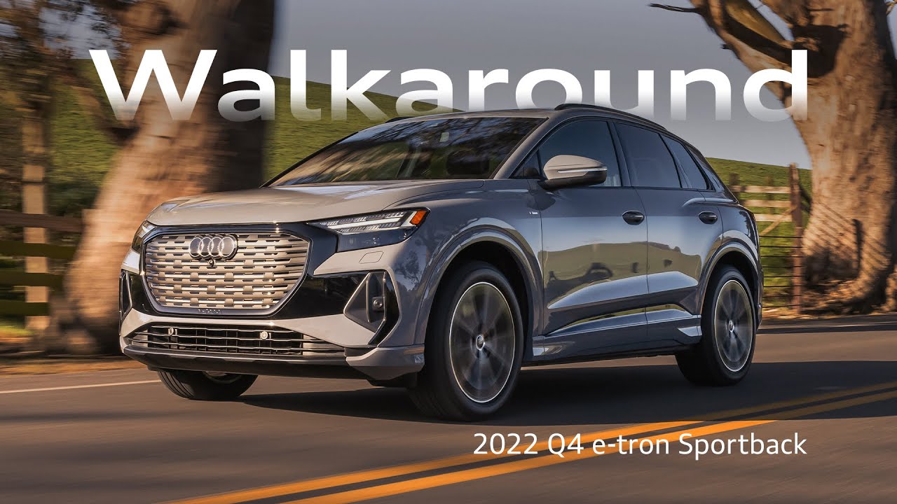 2022 Audi Q4 e-tron Sportback Walkaround | Audi Wichita (4K) - YouTube