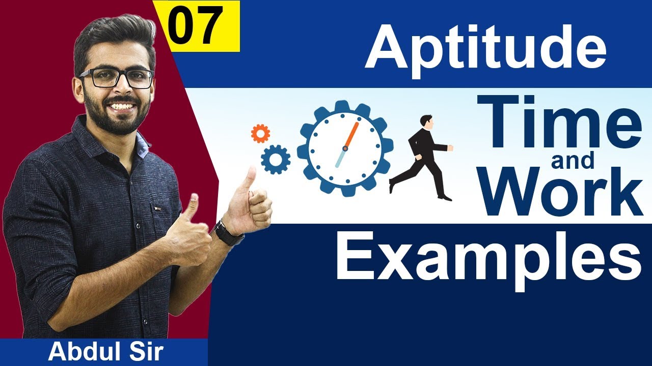Aptitude Time and Work | More Examples | SSC CGL/CHSL/BANK/GATE - YouTube
