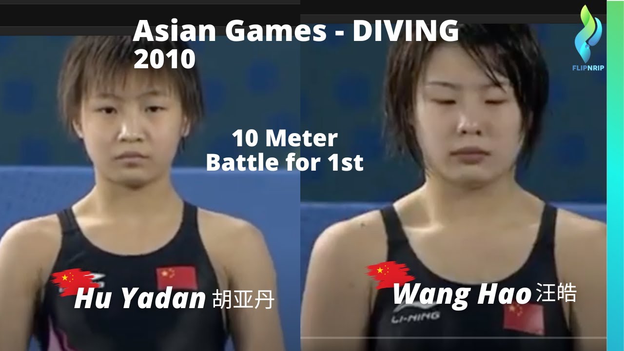 2010 Hu Yadan 胡亚丹 and Wang Hao 汪皓 China Battle - Womens 10 meter Diving ...