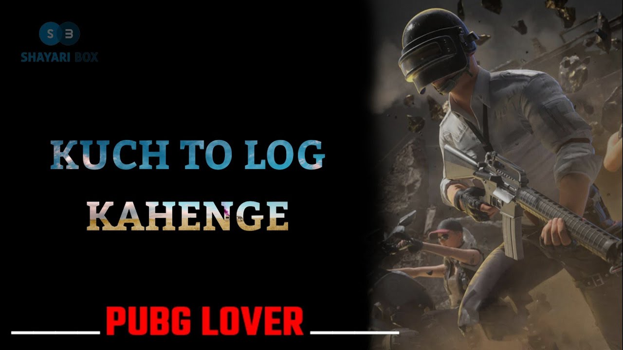 Pubg Lover Whatsapp Status Attitude Shayari Pubg New Shayari Youtube