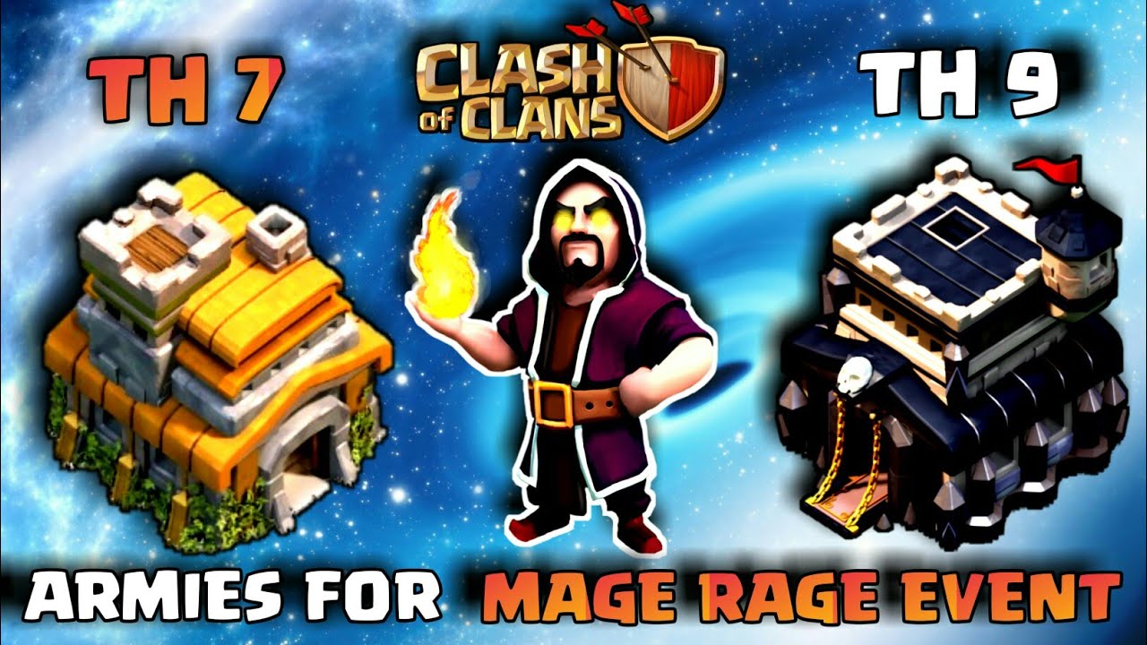 TH 9 OR TH 7 ATTACK STRETAGY (ARMY) OF NEW MAGE RAGE EVENT (WIZARD OR ...