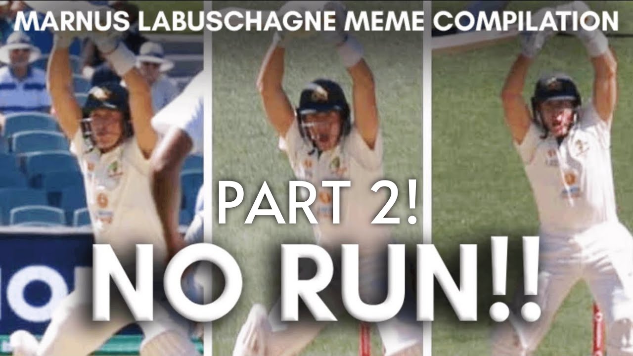Marnus Labuschagne Meme Compilation | NO RUN! | Part 2! - YouTube