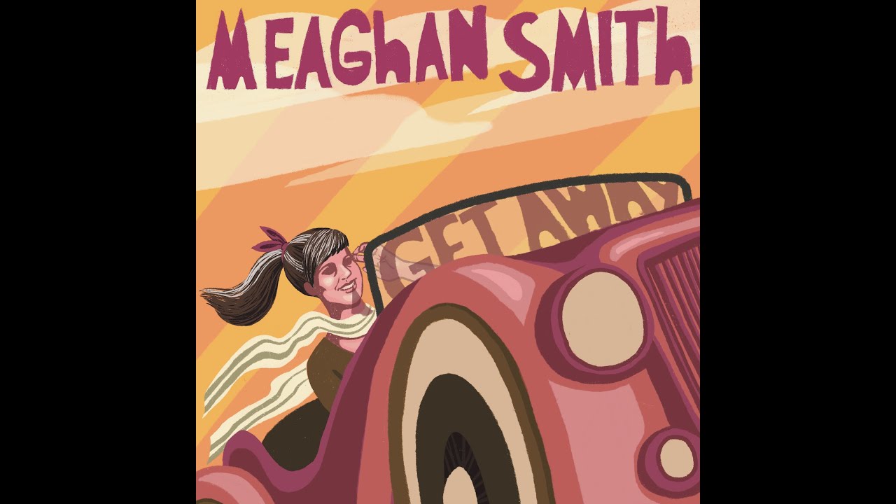 Get Away - Meaghan Smith [Official Lyric Video] - YouTube