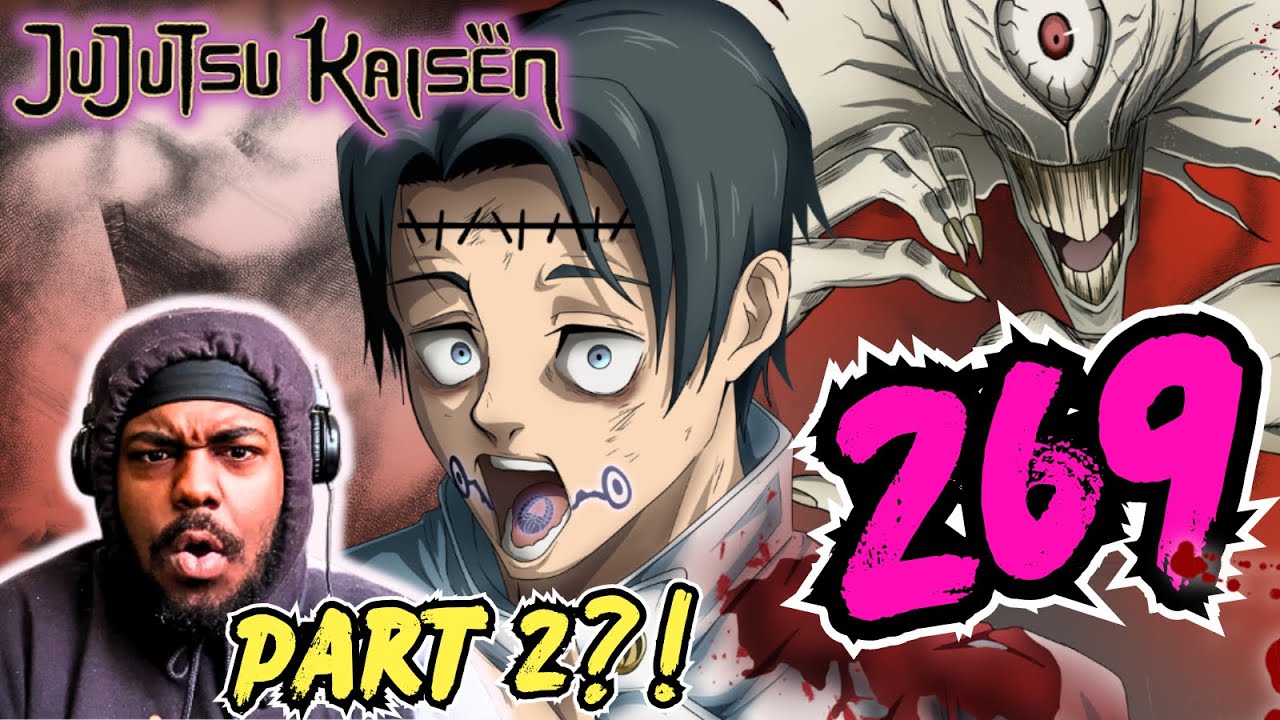 JJK SHIPPUDEN?!! | Jujutsu Kaisen Chapter 269 Reaction & Review | Gege ...