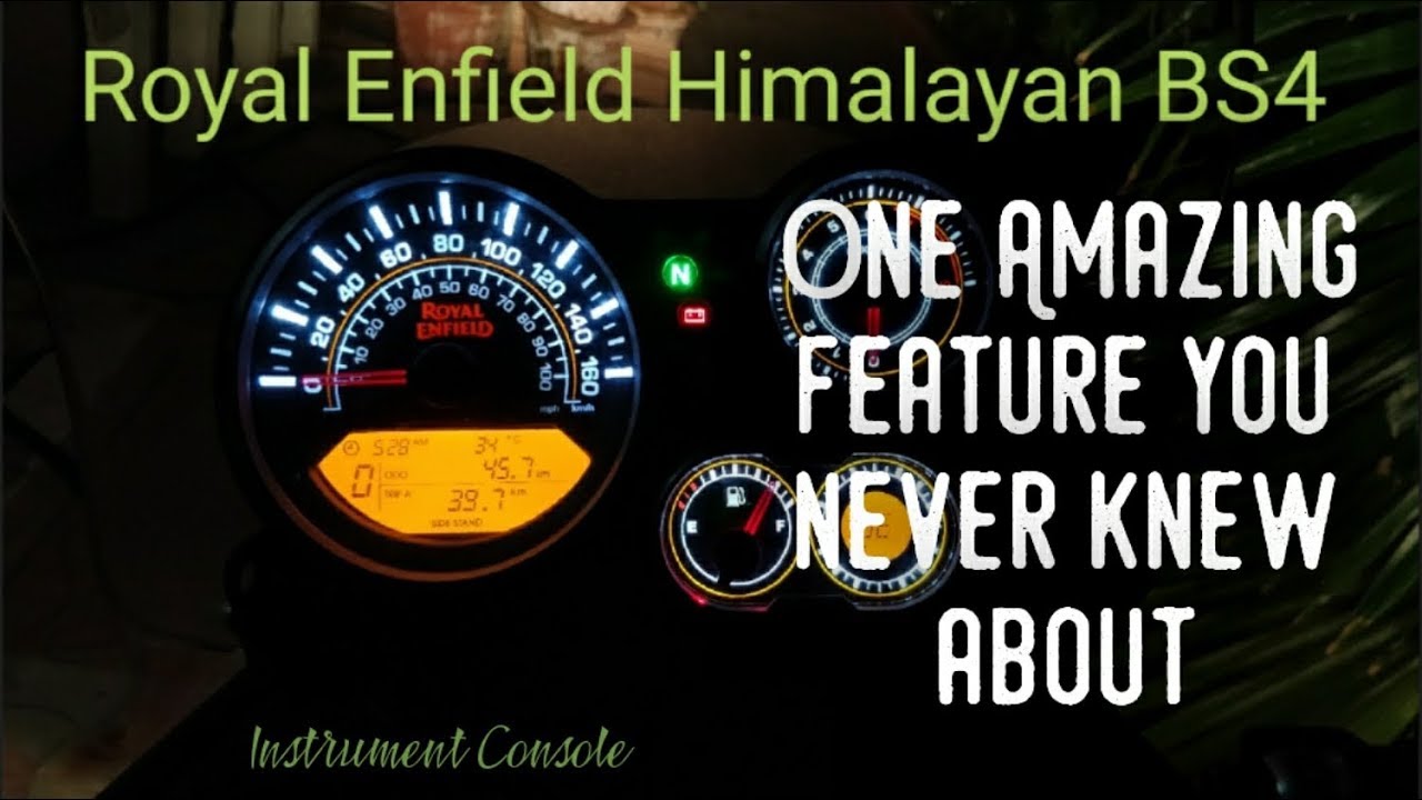 Royal Enfield Himalayan BS4: Part 3 (INSTRUMENT CONSOLE) - YouTube