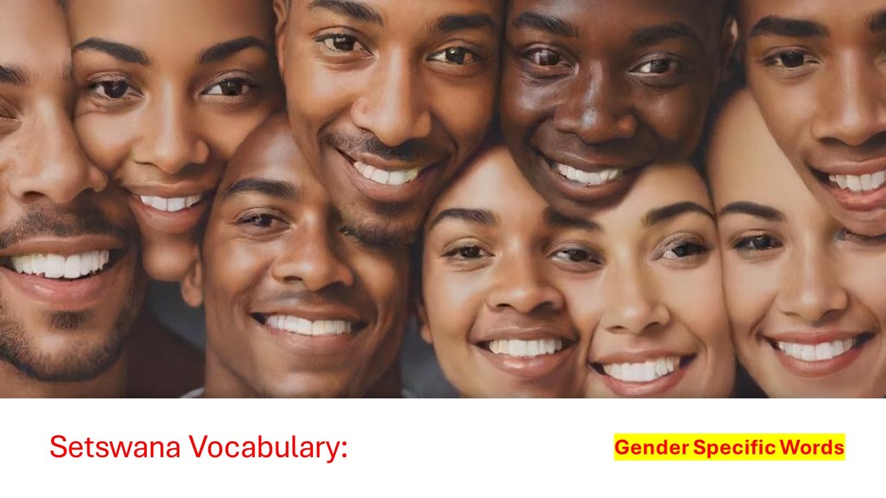 Setswana Vocabulary : Gender related terms - YouTube