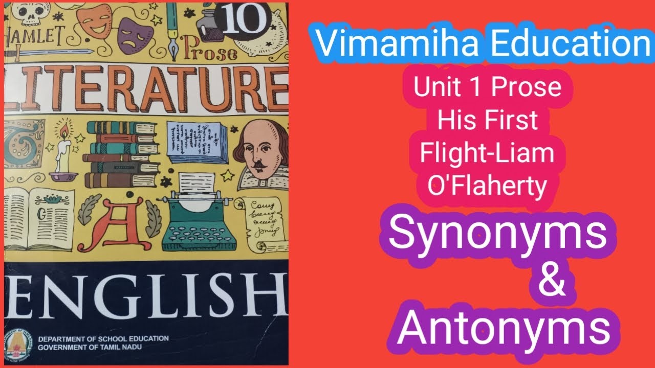 10th Std Unit 1 Prose His First Flight Liam O Flaherty Synonyms And 10th-std-unit-1-prose-his-first-flight-liam-o-flaherty-synonyms-and