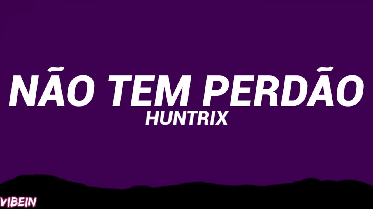 HUNTRIX - NÃO TEM PERDÃO (Letra/Legendado) [Guerreiras do K-pop tiktok]
