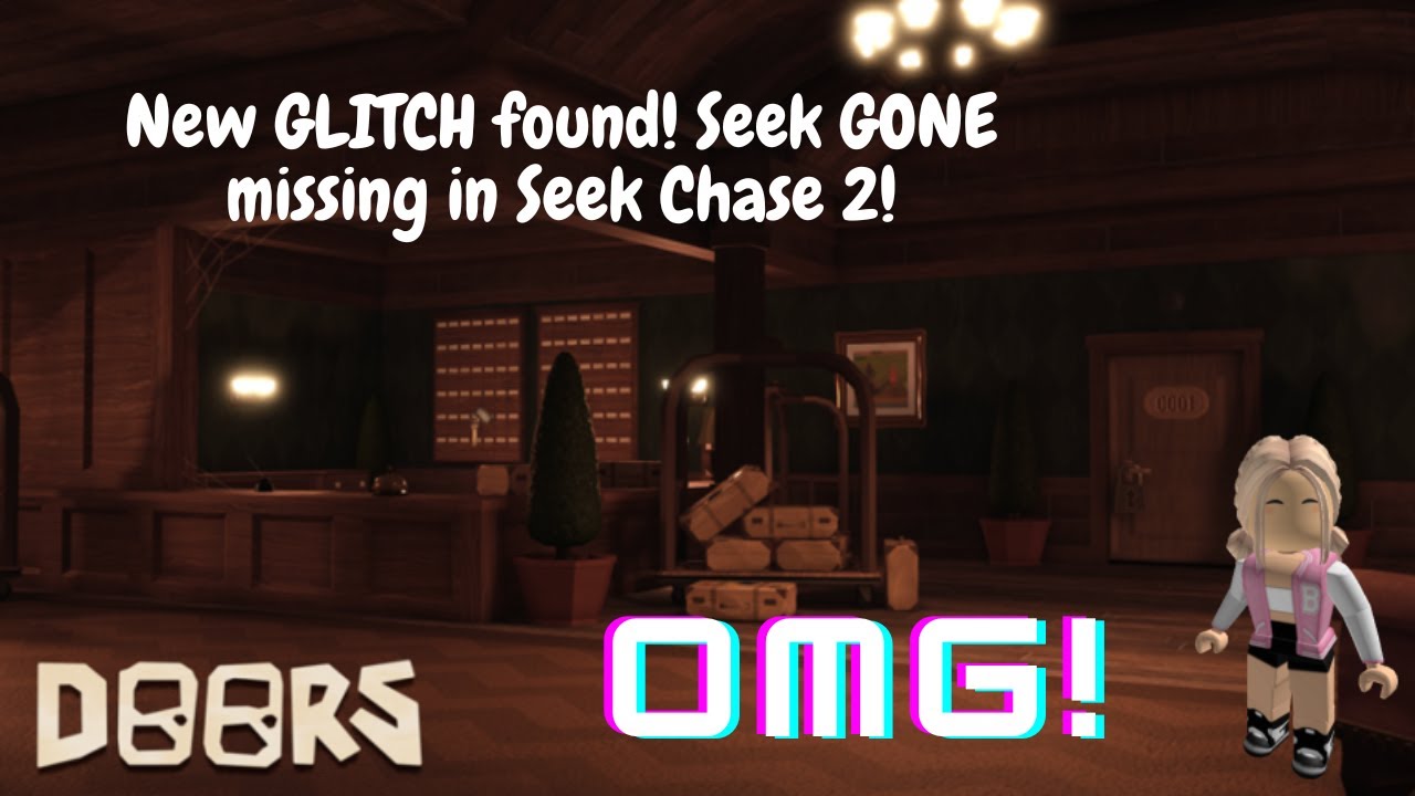 New DOORS GLITCH!!! SEEK GONE MISSING ! - YouTube