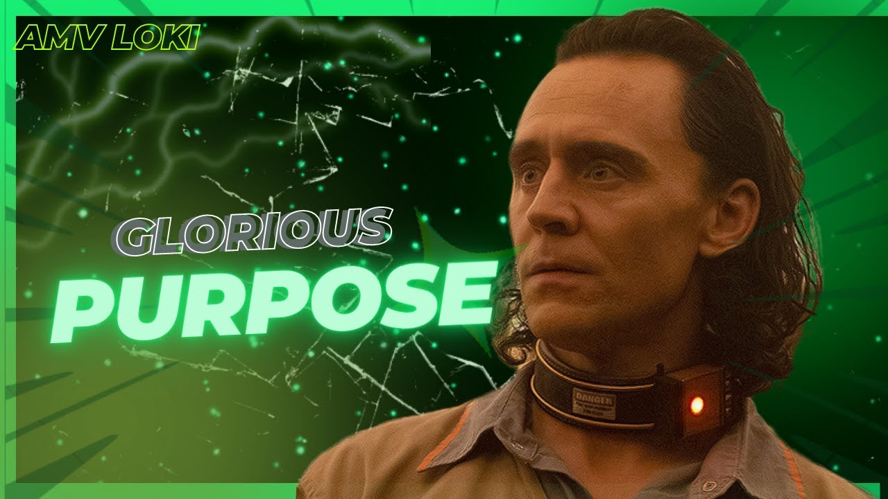 GLORIOUS PURPOSE (Loki Episode 1) - YouTube