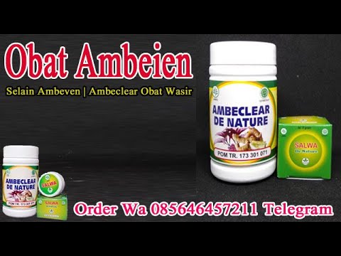 Obat Ambeien Selain Ambeven | Ambeclear Obat Wasir - YouTube