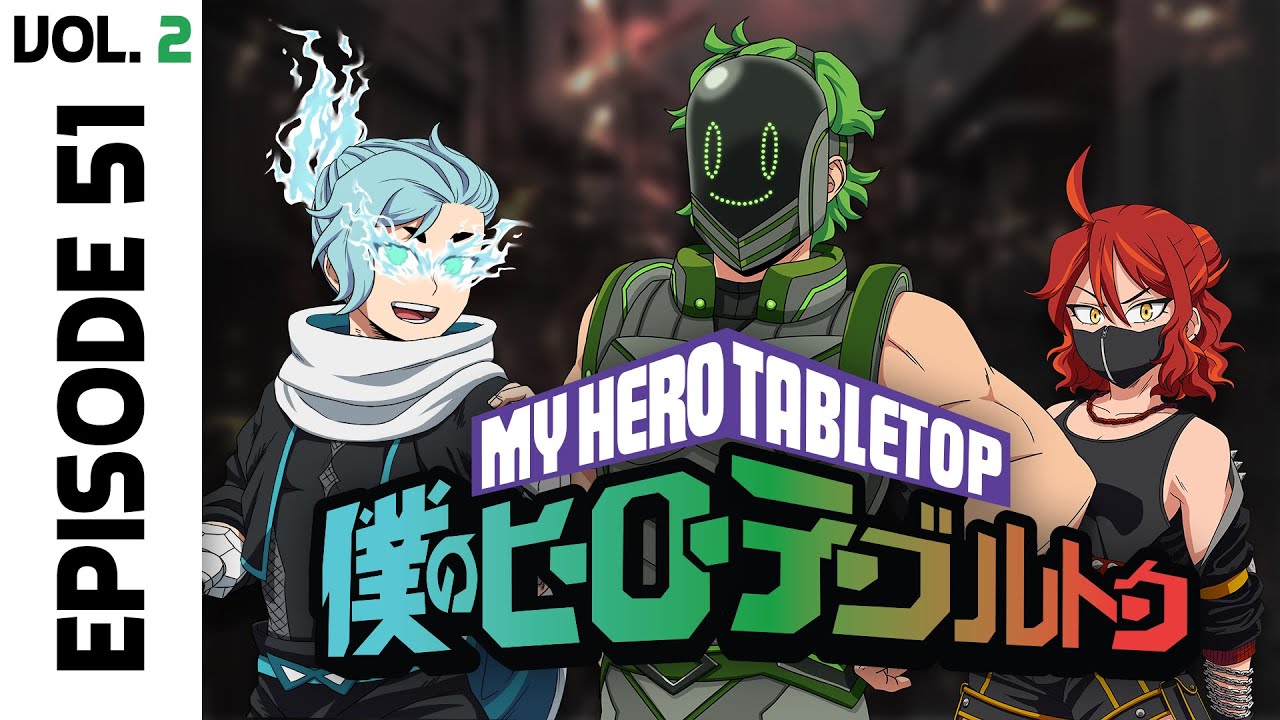 MHA D&D Episode 51: A Favor Owed - YouTube