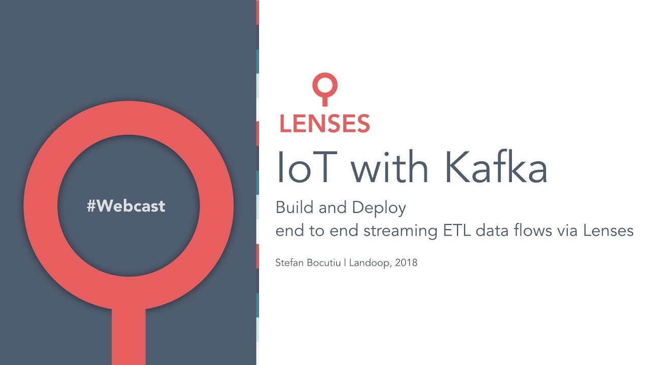 Mqtt Kafka Influxdb Orchestrate The Iot Data Flows Lenses For Apache Kafka ® Youtube