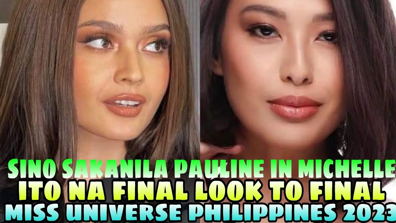 ITO NA GUYS! PAULINE AMELINCKX MICHELLE DEE FINAL LOOK TO FINAL MISS ...