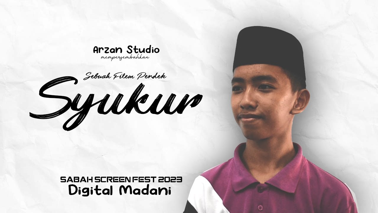 𝑺𝒚𝒖𝒌𝒖𝒓 | 𝐅𝐈𝐋𝐄𝐌 𝐏𝐄𝐍𝐃𝐄𝐊 | 𝐒𝐀𝐁𝐀𝐇 𝐒𝐂𝐑𝐄𝐄𝐍 𝐅𝐄𝐒𝐓 𝟐𝟎𝟐𝟑 #𝐃𝐢𝐠𝐢𝐭𝐚𝐥𝐌𝐚𝐝𝐚𝐧𝐢 | 𝐒𝐌 ...