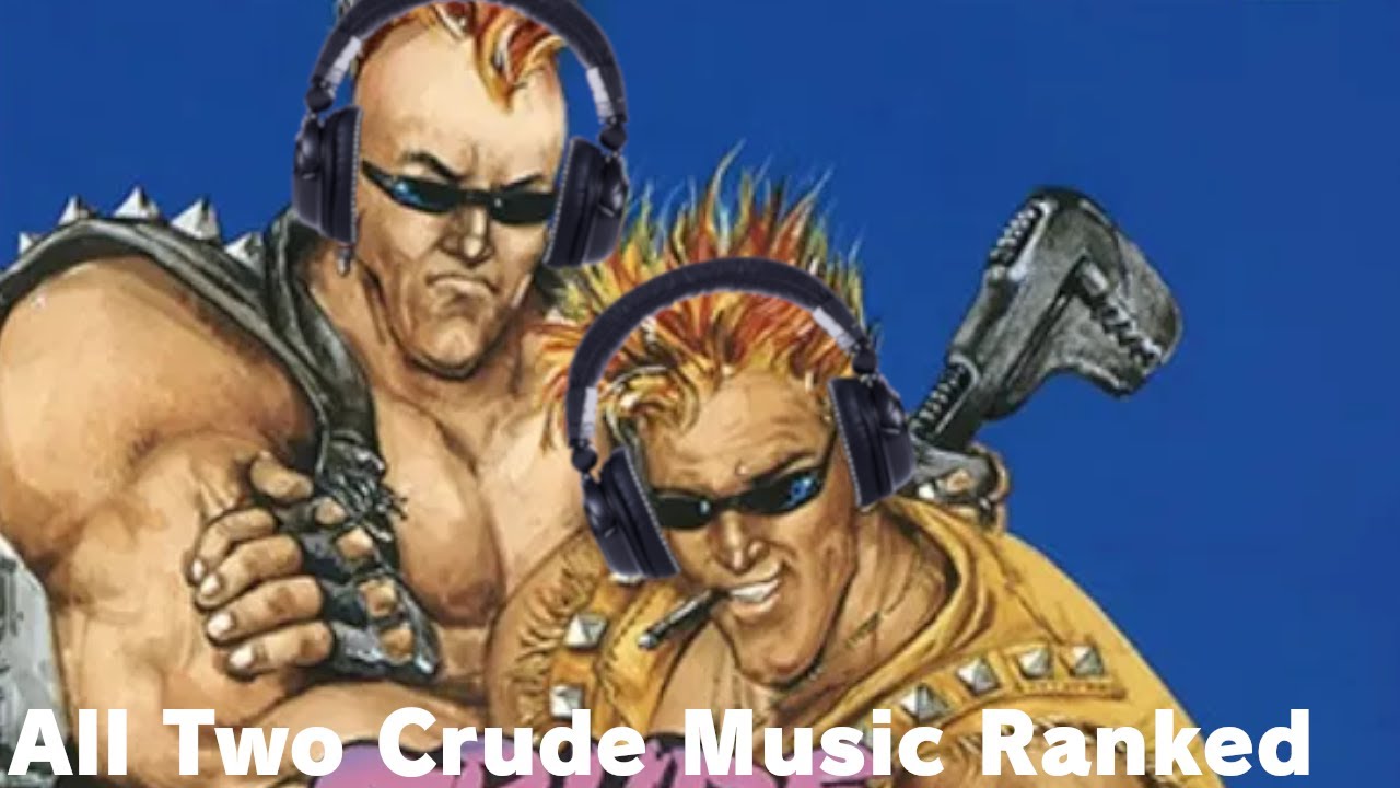 All Two Crude Music Ranked - UltraKintaro - YouTube