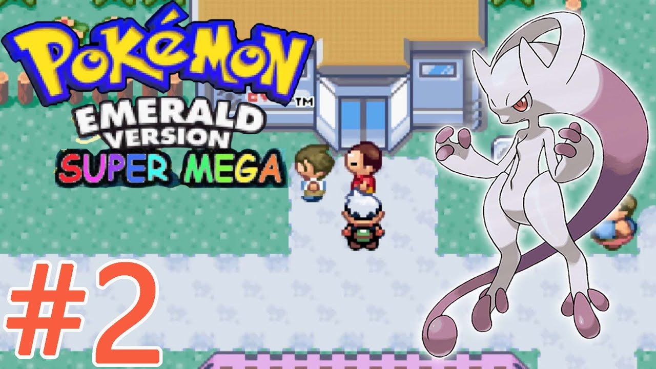 Pokemon Super Mega Emerald #2 มิวทูที่ด็อกเตอร์หมกเอาไว้ ! - YouTube