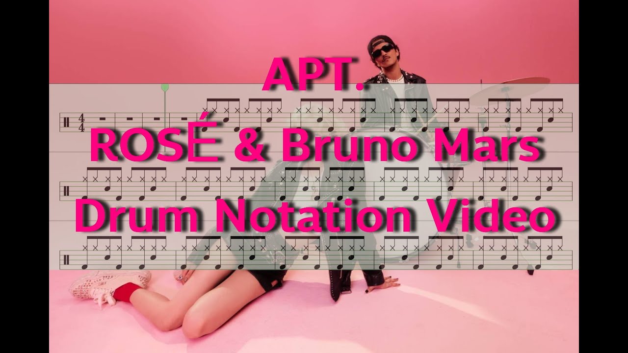 ROSÉ & Bruno Mars - APT. Drum Notation Video - YouTube